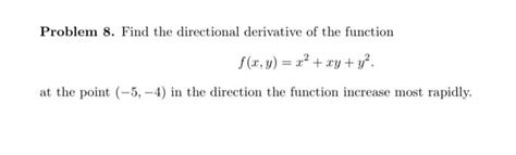 solved problem 8 find the directional derivative of the