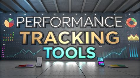 Performance Tracking Tools
