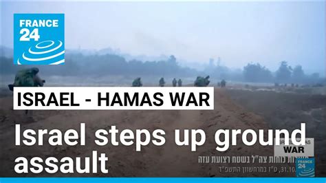 Israel Releases Footage Of Gaza Ground Assault France 24