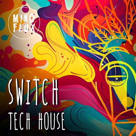 Tech House Sample Pack Tech House Loops And Presets — Mind Flux