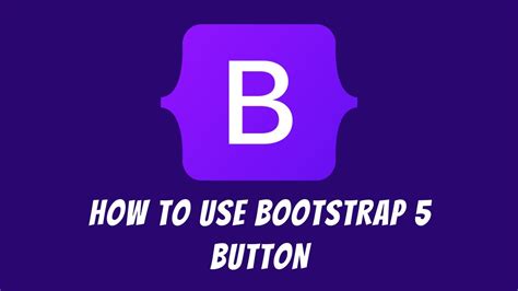 how to use bootstrap 5 button youtube