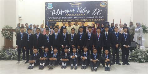Smpn 19 Kota Tangsel Gelar Pelepasan Siswa Siswi Kelas Ix Angkatan Ke