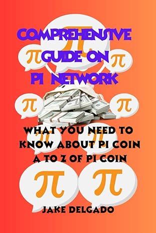 Comprehensive Guide On Pi Network What You Need To Know About Pi Coin A