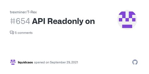 API Readonly On Issue Trexminer T Rex GitHub