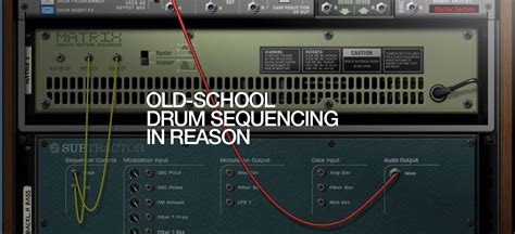 How To Old School Drum Sequencing In Propellerhead Reason Music
