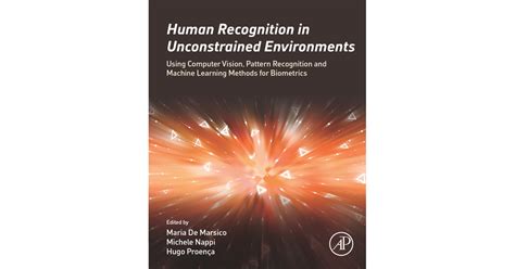 Human Recognition In Unconstrained Environments Book