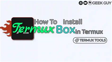 How To Install Termux Box In Termux Latest Method 2024