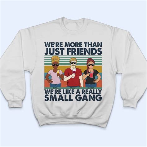 Love We Re Like A Really Small Gang Artofit