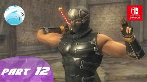 Chapter 12 Ninja Gaiden Sigma Master Collection Walkthrough Part 12