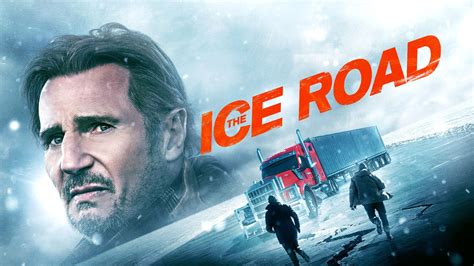 The Ice Road 2021 Az Movies