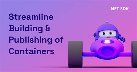 Streamline Your Container Build And Publish With Net 8 Net Blog