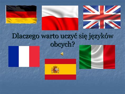 Dlaczego warto uczyć się języków obcych ppt pobierz