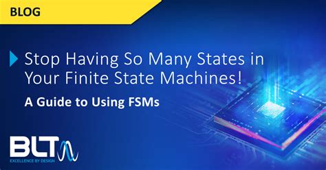 A Guide To Finite State Machines Blt