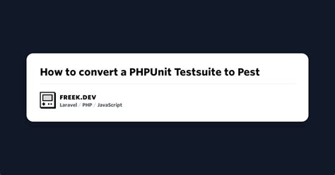 converting a phpunit testsuite to pest r laravel