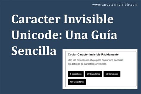 Caracter Invisible Unicode Una Guía Sencilla