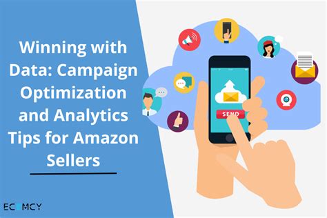 Winning With Data Campaign Optimization And Analytics Tips For Amazon