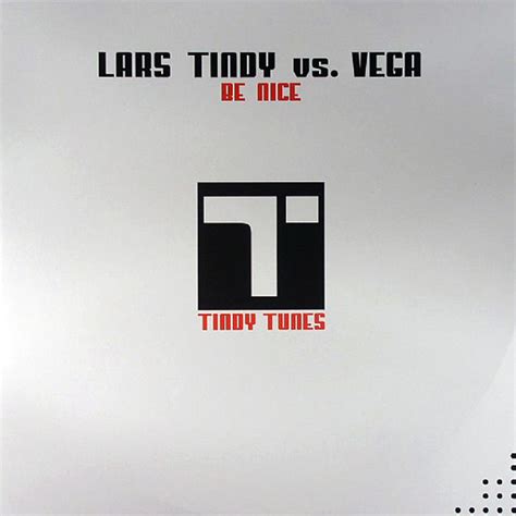 Lars Tindy Vs Vega Be Nice Fly With Me 2005 Vinyl Discogs