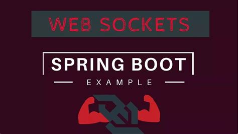 Websockets Using Spring Boot Example Tech Primers
