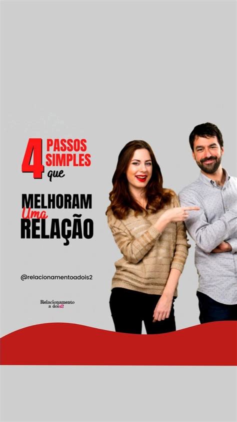 passos para melhorar seu relacionamento Relacionamento Salvar meu casamento Relações