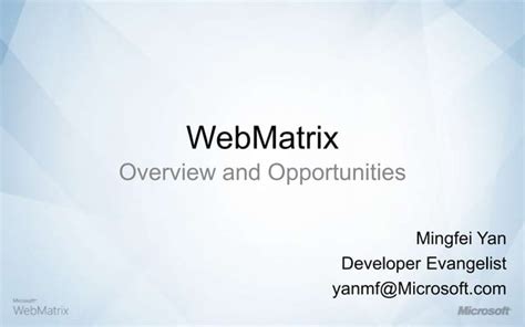 microsoft webmatrix platform overview ppt