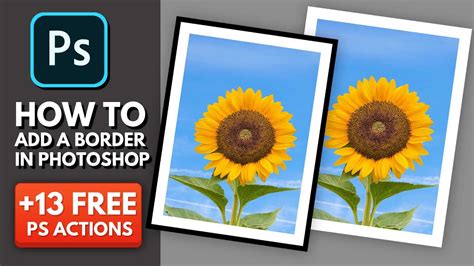 How To Add A Border In Photoshop Quick And Easy Youtube