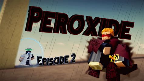 Peroxide My First Playthrough Experince Blind Pt 2 WITH NO PRIOR