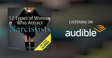 12 Types Of Women Who Attract Narcissists Narcissism Epidemic
