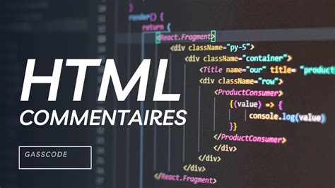 Cours Complet Html Les Commentaires Youtube