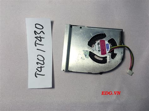 Fan Laptop Lenovo T420 T430 EDG VN Fan Laptop Lenovo T420 T430 EDG VN