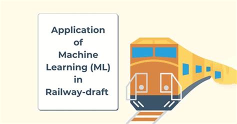 Application Of Machine Learning In Railway DigiTMG