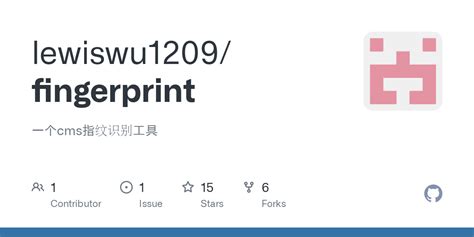 Github Lewiswu1209fingerprint 一个cms指纹识别工具