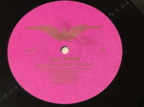 Saint Etienne Only Love Can Break Your Heart Vinyl Discogs