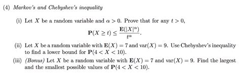 Solved 4 Markovs And Chebyshevs Inequality I Let X Be A