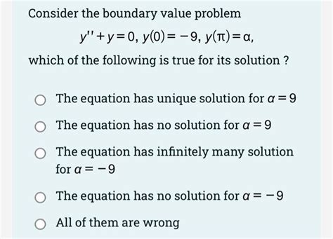Solved Consider The Boundary Value Problem