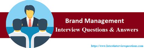 TOP 20 Brand Management Interview Questions And Answers 2019 Latest