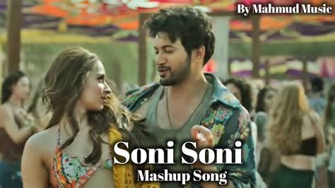 Soni Soni (Mashup song) Mahmud Music | Rohit Saraf | Pashmina ...