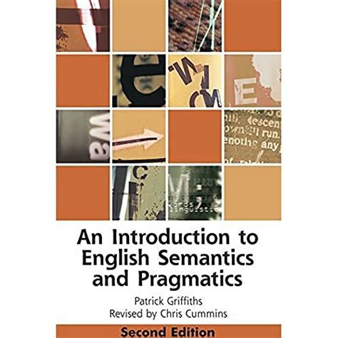 An Introduction To English Semantics And Pragmatics Edinburgh