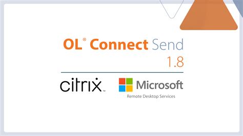 Ol Connect Send On Citrix And Remote Desktop Services Ol® Learn