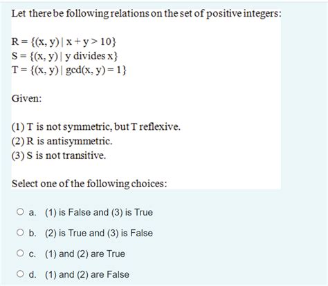 Solved Let There Be Following Relations On The Set Of Chegg Com