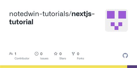 GitHub Notedwin Tutorials Nextjs Tutorial