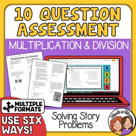 10 Question Assessment Multiplication And Division Solving Story