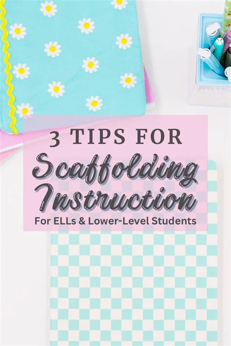 3 Tips For Scaffolding Instruction For All Students Ell Students Writing Skills Struggling 3 Tips For Scaffolding Instruction For All Students Ell Students Writing Skills Struggling