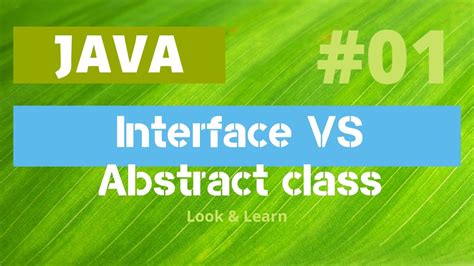 Interface Vs Abstract Classes Java Lookandlearn English Youtube