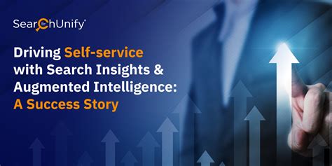 Driving Self Service With Insights And Augmented Intelligence