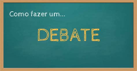 Dicas Para Fazer Debates Produtivos Em Sala De Aula Educador Images