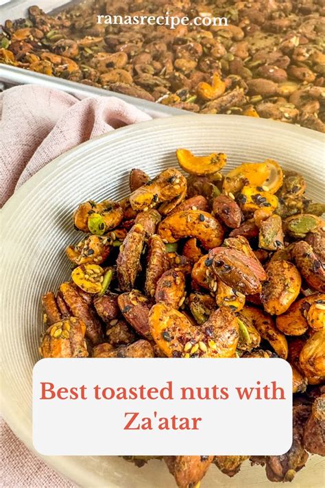 Zaatar Toasted Nuts Recipe A Flavorful Snack Recipe In 2024 Nut Recipes Recipes Roasted