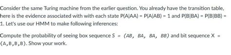 Solved Consider A Turing Machine The Turing Machine Has Chegg