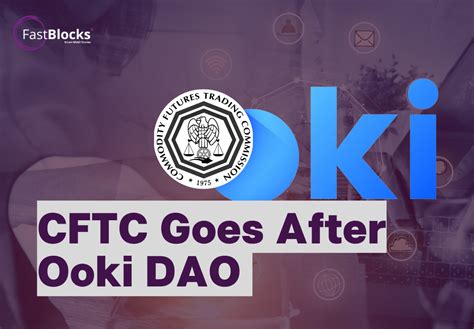 Cftc Goes After Ooki Dao