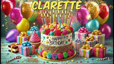 Happy Birthday Clarette Clarette Happy Birthday Song Youtube