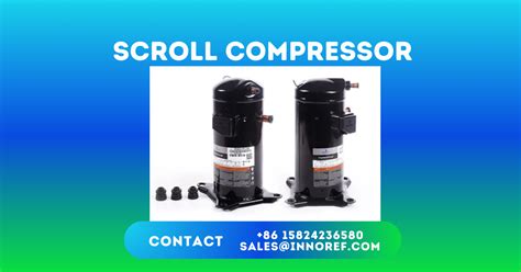 Scroll Compressor Ultimate Solution For Efficient Cooling By Zengo